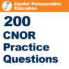 CNOR Practice Questions - Zander Perioperative Education